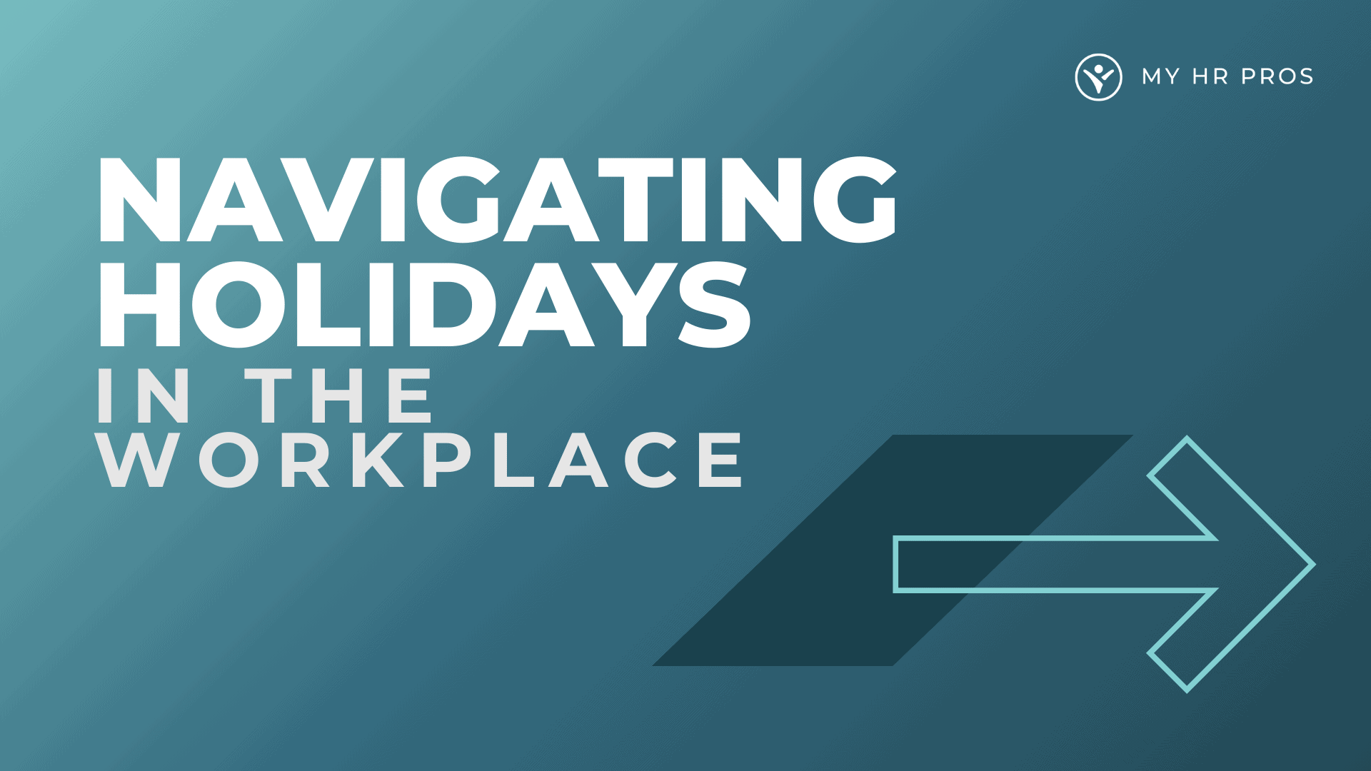Navigating Holidays in the Workplace - My HR Pros