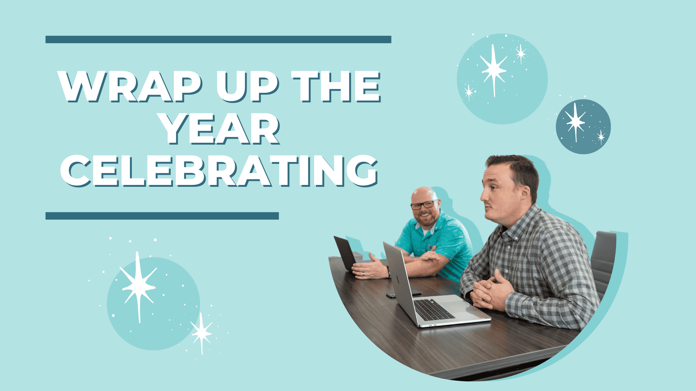 Wrap up the Year by Celebrating | My HR Pros