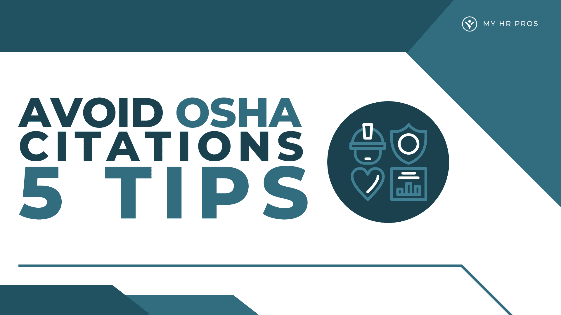 OSHA Citation Prevention - Expert Tips - My HR Pros