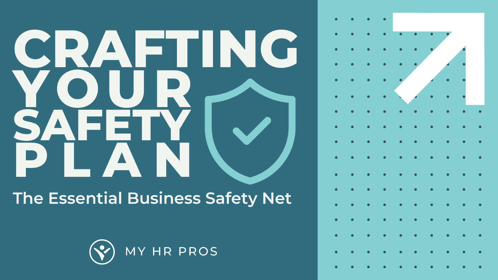 Crafting Your Safety Plan - The Essential Business Safety Net