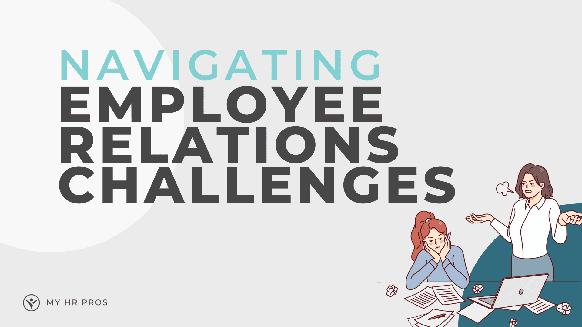 Navigating Employee Relations Challenges In Your Business