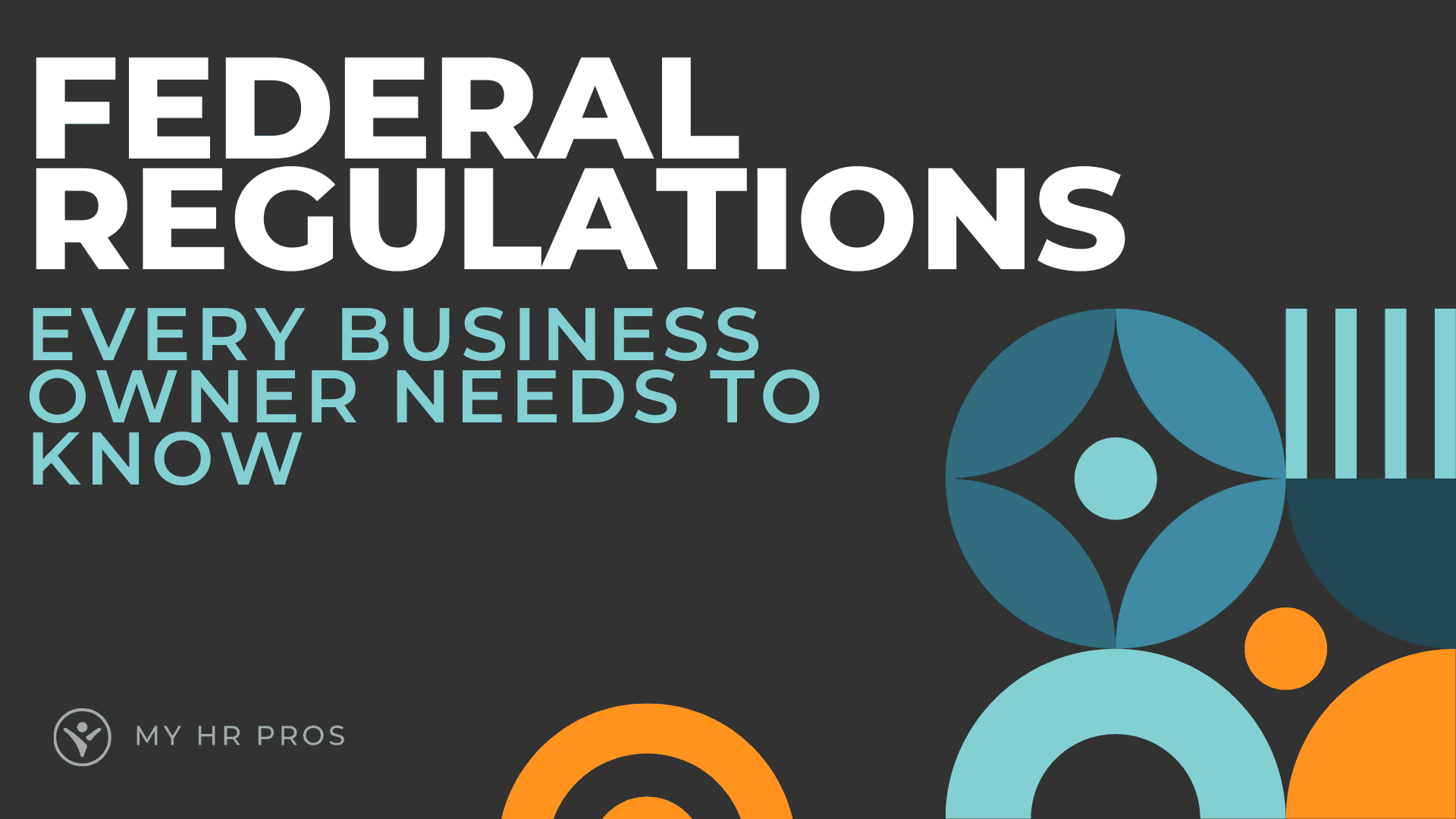 Federal Regulations Every Business Owner Needs to Know